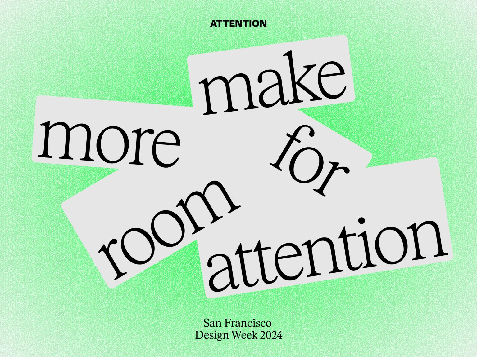 San Francisco Design Week June 3–12 with the theme: ATTENTION – Design ...
